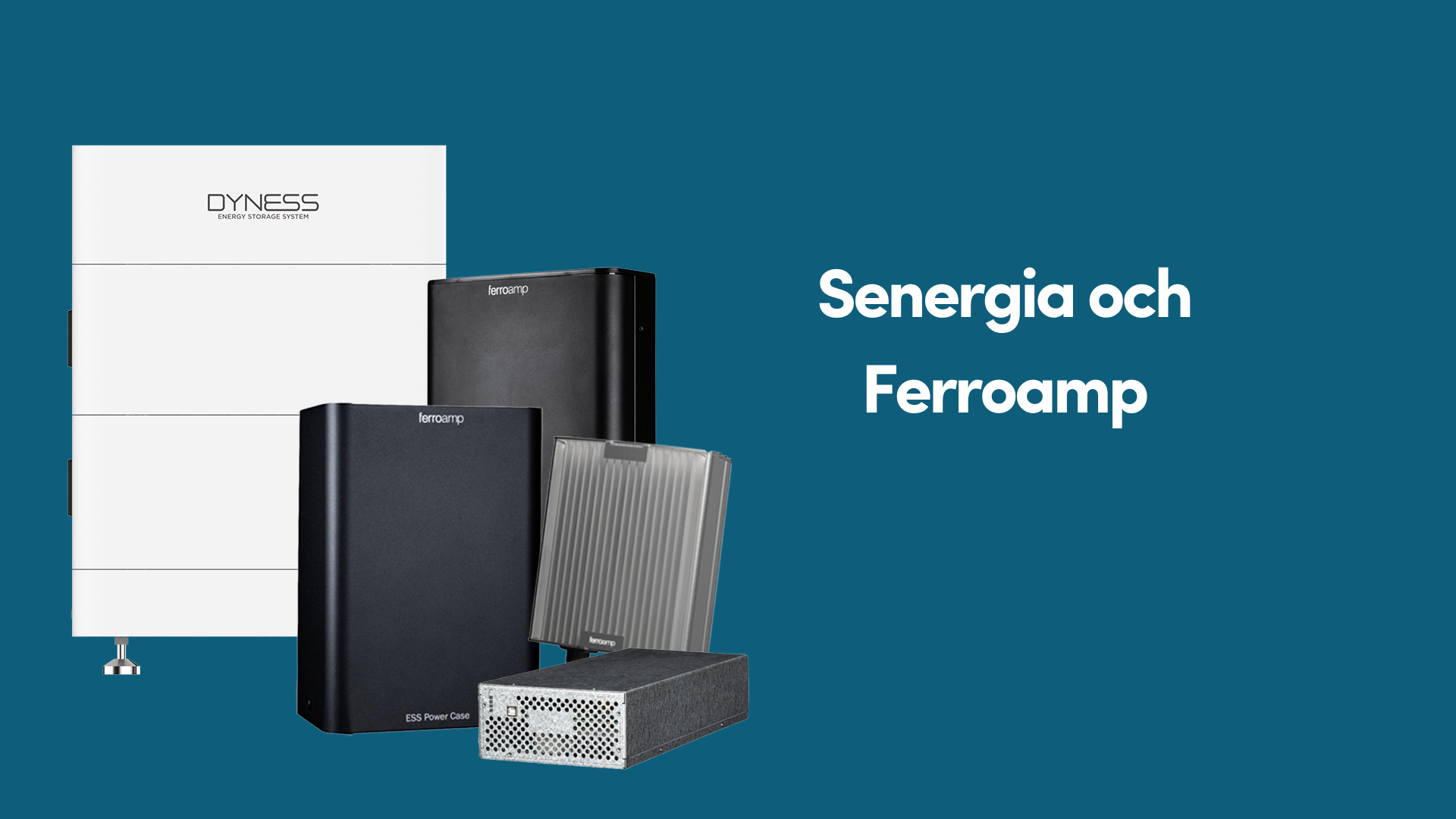 Senergia och Ferroamp lanserar integrerade energilösningar med Ferroamp ...
